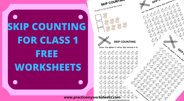 Skip Counting For Class 1 - Free worksheets - Practice My Worksheets