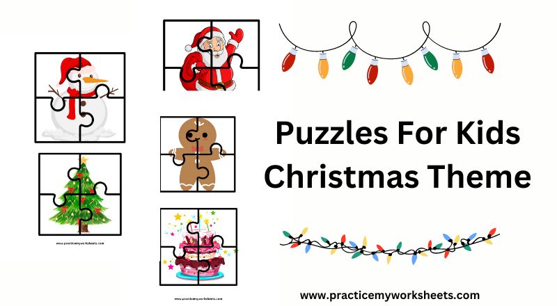 Puzzles For kids | Free Christmas Theme Printable