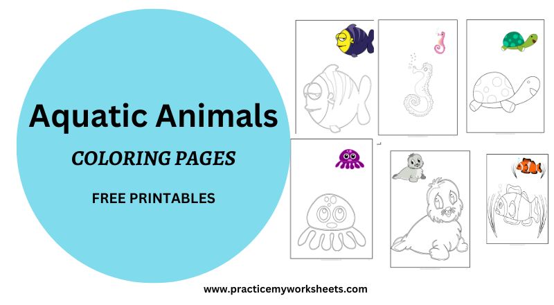Aquatic Animals Coloring Pages | Free Printable