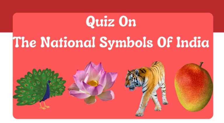Discover India's Pride: Take the Quiz on National Symbols!
